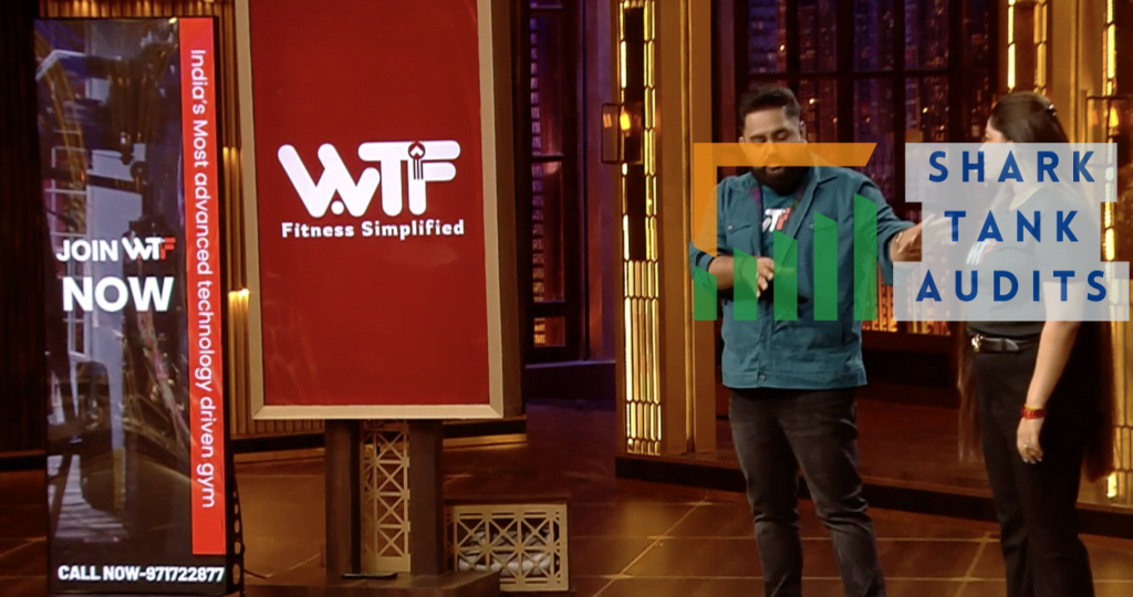 WTF Gym Shark Tank India Episode Review - Shark Tank Audits