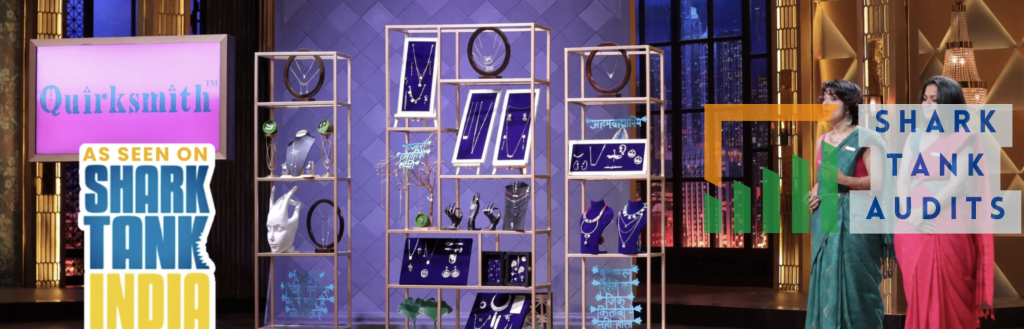 Quirksmith Shark Tank India Episode Review - Shark Tank Audits